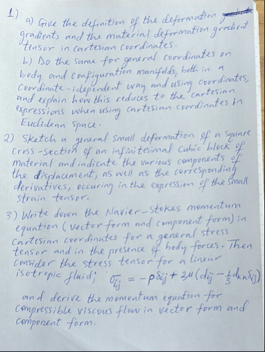 a) ﻿Give the definition of the deformation gradients | Chegg.com