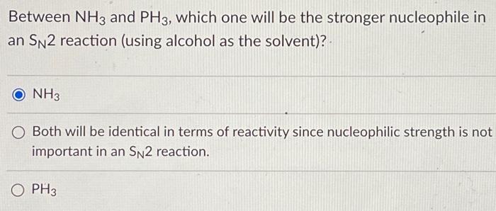 Solved Between NH3 and PH3, which one will be the stronger | Chegg.com