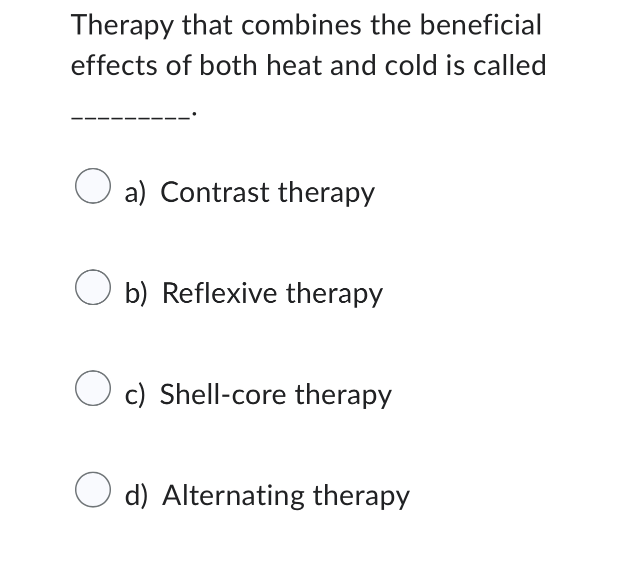 Solved Therapy that combines the beneficial effects of both | Chegg.com