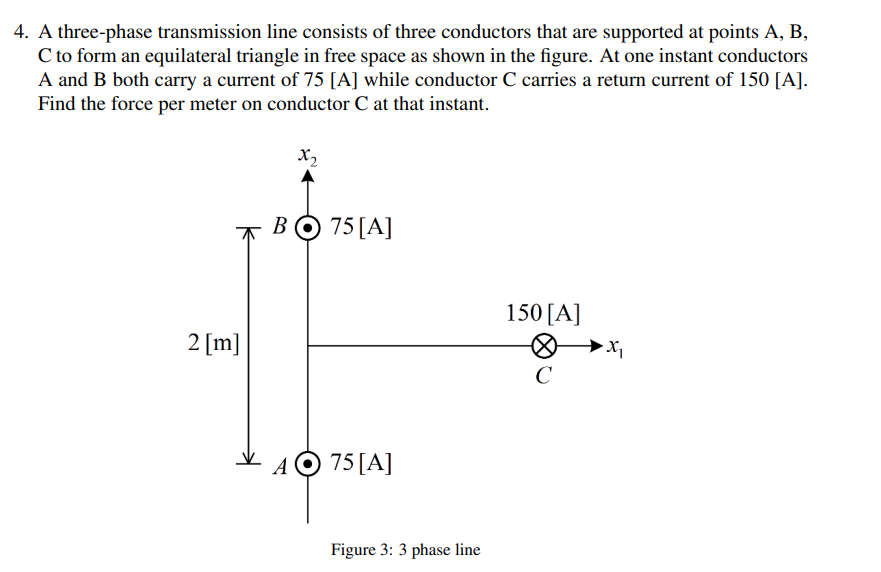 Solved 4. ﻿A three-phase transmission line consists of three | Chegg.com