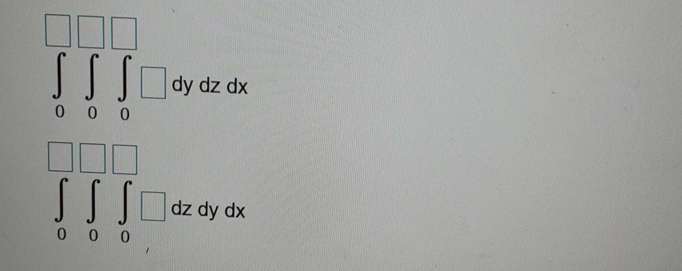 Solved Write six different iterated triple integrals for the | Chegg.com