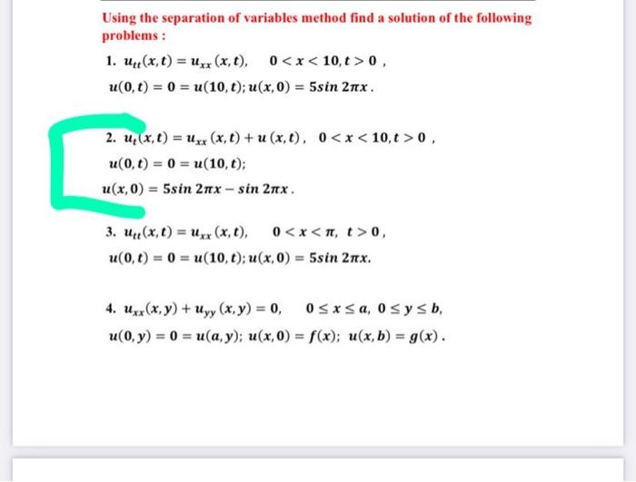 Solved Using the separation of variables method find a | Chegg.com