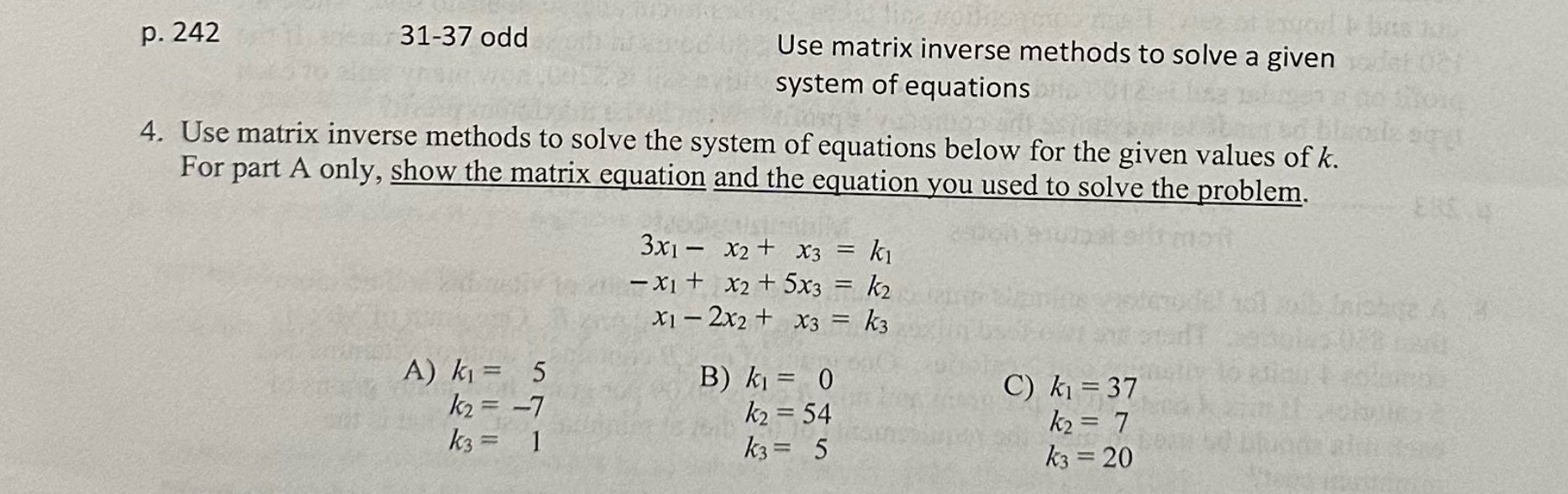 Solved p. 24231-37 ﻿oddUse matrix inverse methods to solve a | Chegg.com