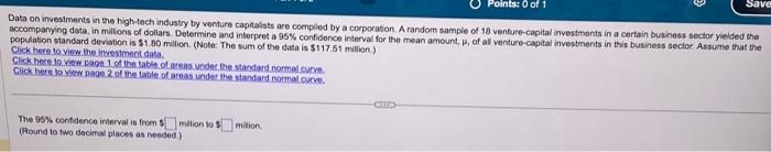 Solved Data on investments in the high-tech industry by | Chegg.com