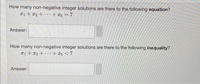 Solved How many non-negative integer solutions are there to | Chegg.com