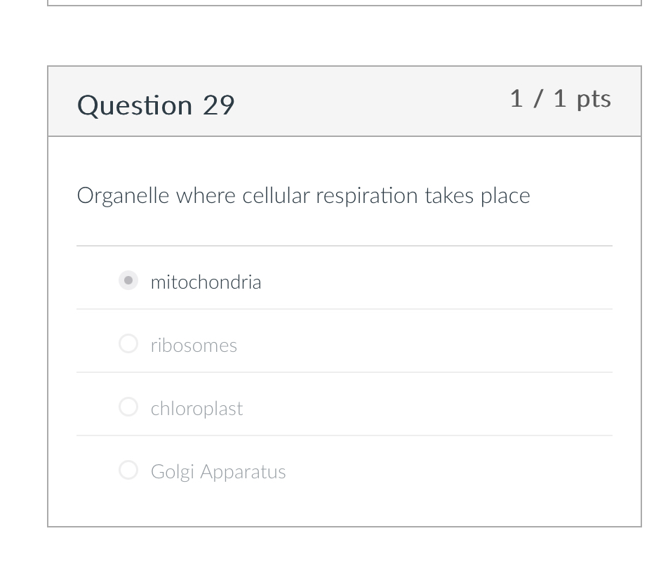 Solved Question 29Organelle where cellular respiration takes | Chegg.com