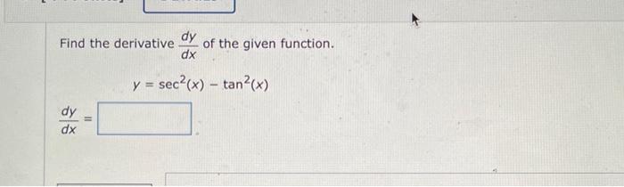 Dy Find The Derivative Of The Given Function Dx Dy Chegg