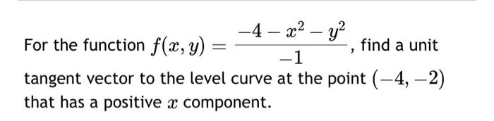 Solved For the function f(x,y)=2x2+xy−4y2+3x+4y+2, find a | Chegg.com