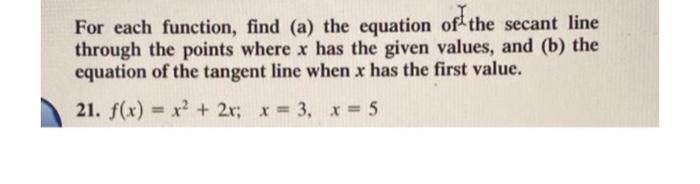 Solved For each function, find (a) the equation of the | Chegg.com