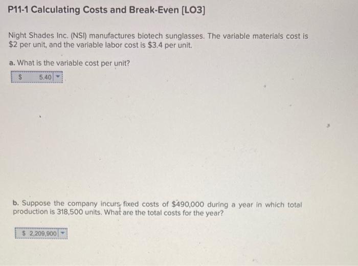 Solved P11-1 Calculating Costs and Break-Even [LO3] Night | Chegg.com