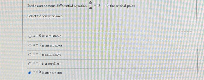 Solved dx In the autonomous differential equation = x(1-x), | Chegg.com