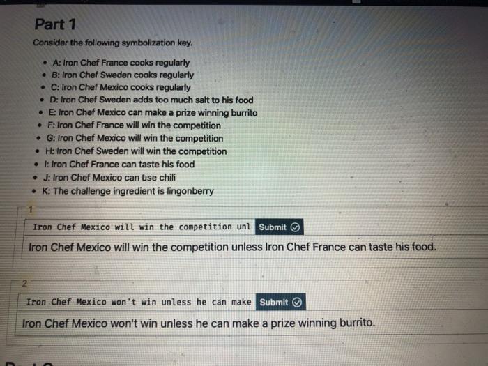 Solved Part 1 Consider the following symbolization key. • A: | Chegg.com