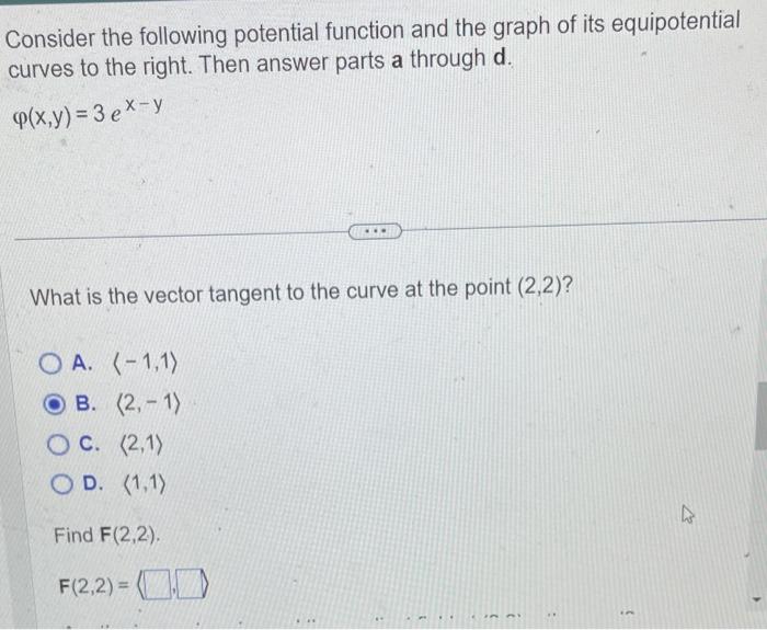 Solved Consider the following potential function and the | Chegg.com