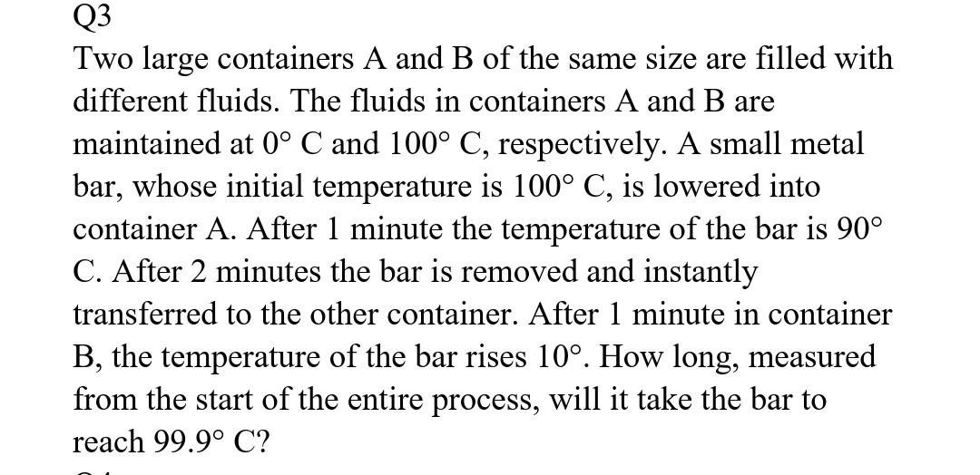 Solved Q3Two large containers A and B of the same size are | Chegg.com