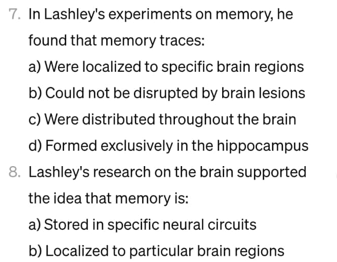 Solved In Lashley's experiments on memory, he found that | Chegg.com