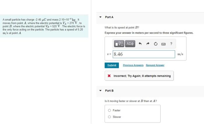 Solved Part A A small particle has charge-2.40 C and mass 2 | Chegg.com
