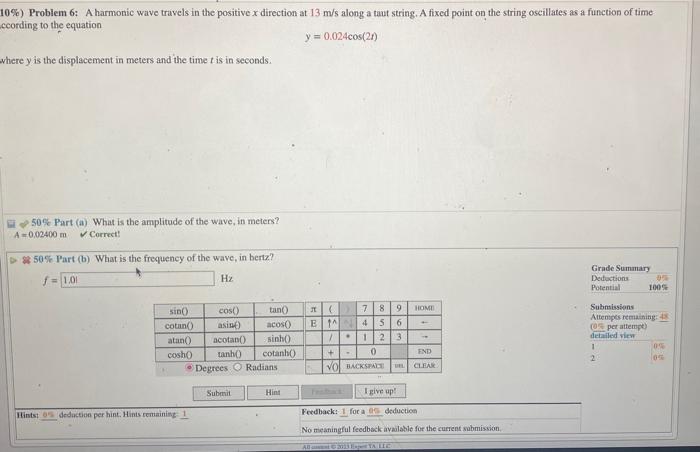 Solved 10\%) Problem 6: A harmonic wave travels in the | Chegg.com