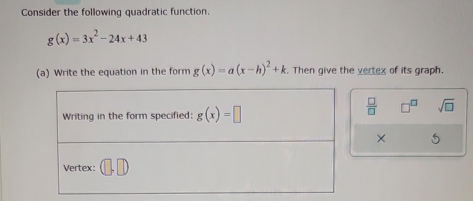 Solved Consider the following quadratic function. | Chegg.com