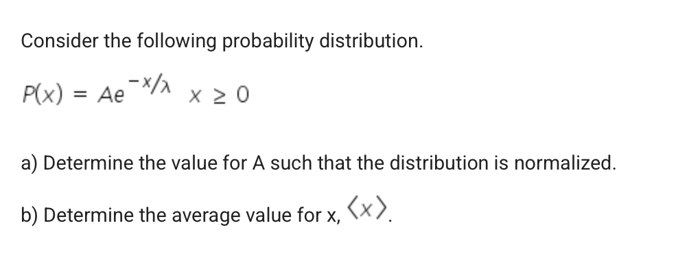 Solved Consider the following probability | Chegg.com