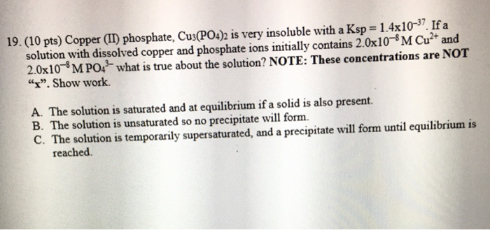 Solved 19. (10 pts) Copper (II) phosphate, Cu3(PO4)2 is very | Chegg.com