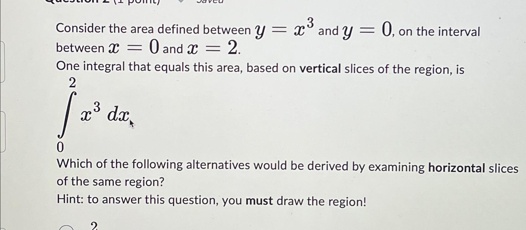 Consider the area defined between y=x^(3) and y=0, on | Chegg.com