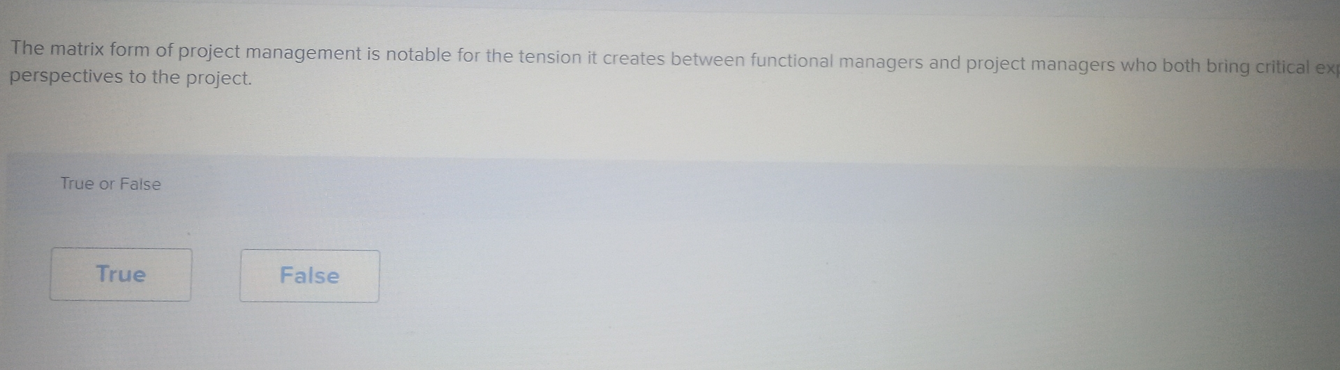 Solved The matrix form of project management is notable for | Chegg.com