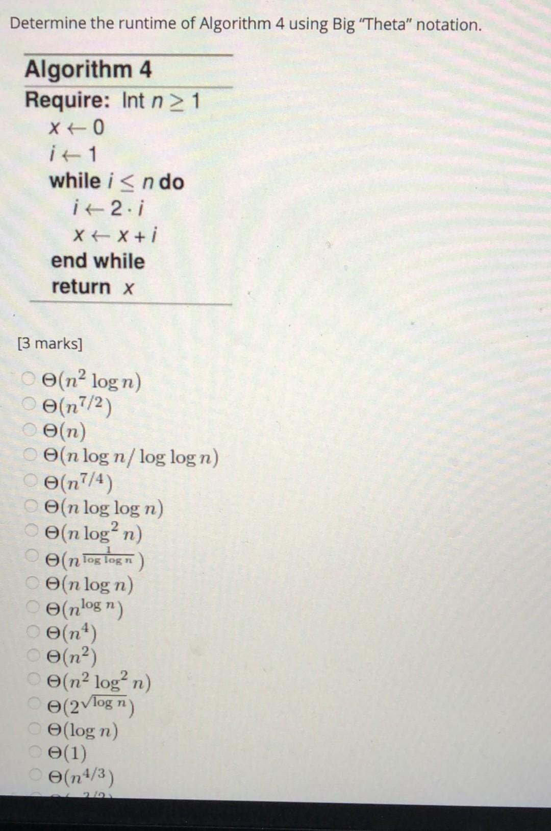 Solved Determine the runtime of Algorithm 4 using Big | Chegg.com