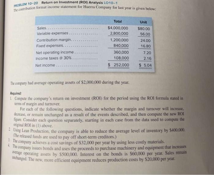 Solved PROBLEM 10-20 Return on Investment (ROI) Analysis | Chegg.com
