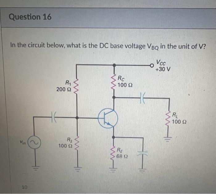 Solved In the circuit below, what is the DC base voltage VBQ | Chegg.com
