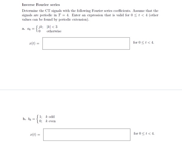 Solved Please answer A and B - ﻿Inverse Fourier | Chegg.com