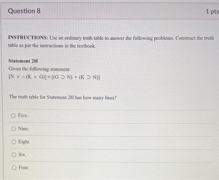 INSTRUCTIONS: Use an ordinary truth table to answer | Chegg.com