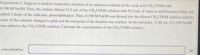 Solved Experiment 2: Suppose a student conducted a titration | Chegg.com