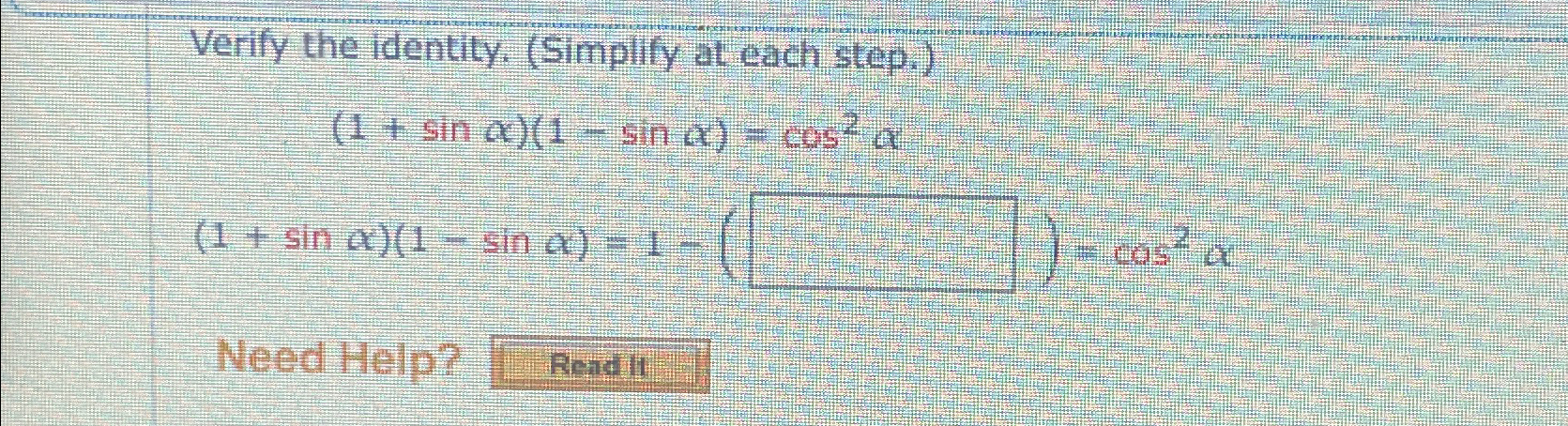Solved Verify the identity. (Simplify at each | Chegg.com
