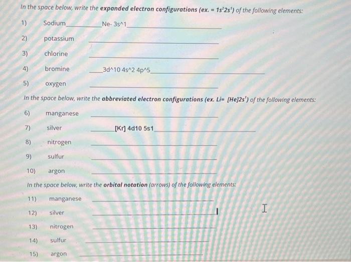 Solved In the space below, write the expanded electron | Chegg.com