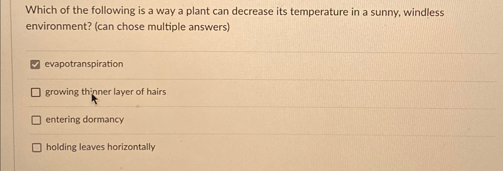 Solved Which of the following is a way a plant can decrease | Chegg.com