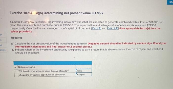 Solved Che Exercise 10-5A Algo) Determining net present | Chegg.com