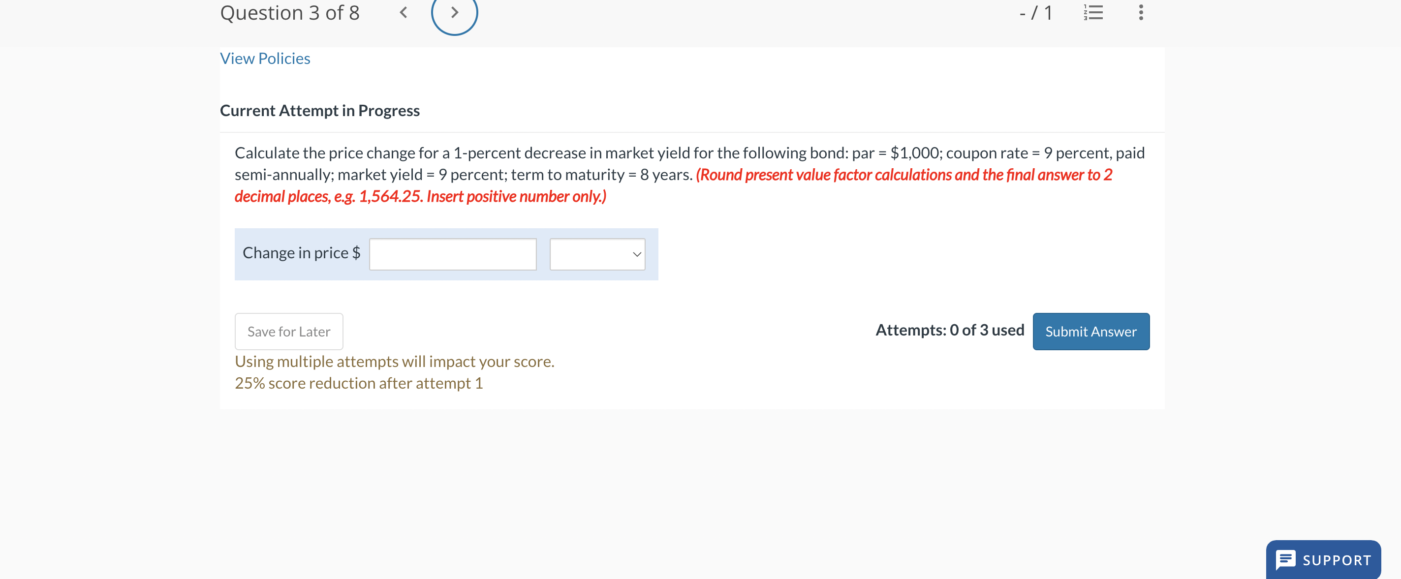 Solved Current Attempt in ProgressCalculate the price change | Chegg.com