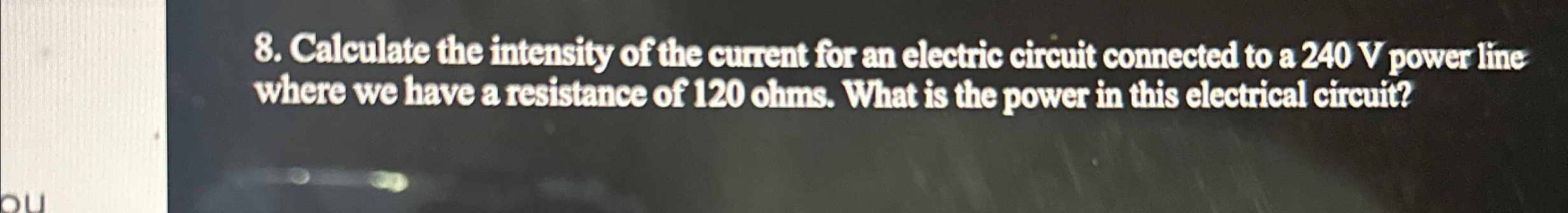Solved Calculate the intensity of the current for an | Chegg.com