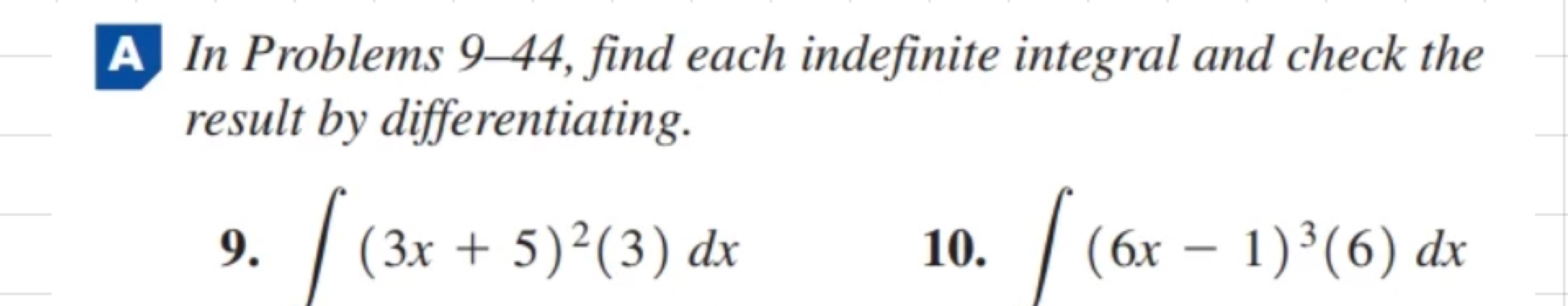 Solved Find each indefinite integral and check the result by | Chegg.com