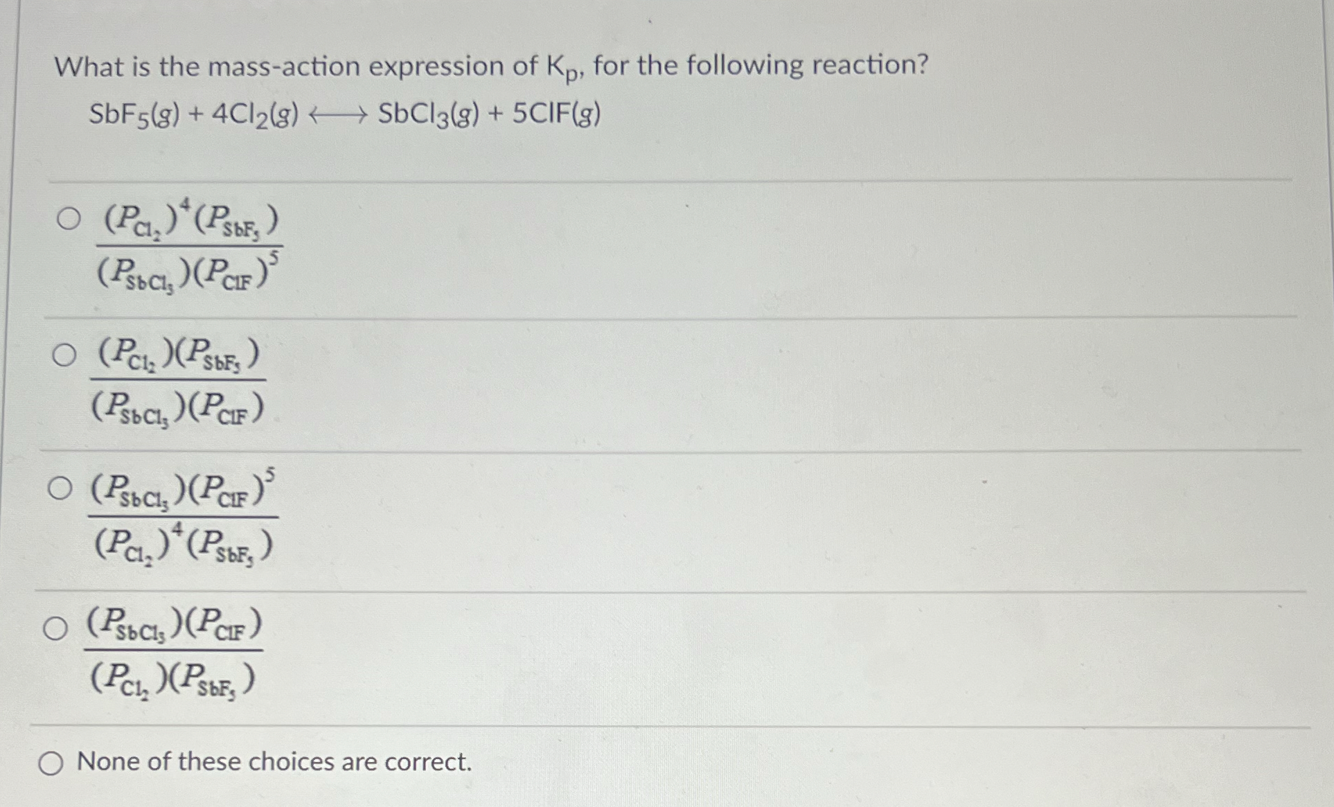 What is the mass-action expression of Kp, ﻿for the | Chegg.com