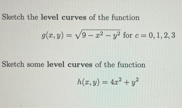 Sketch The Level Curves Of The Function