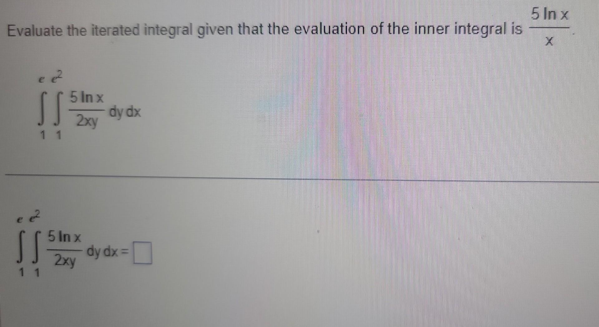 Solved Evaluate the iterated integral given that the | Chegg.com