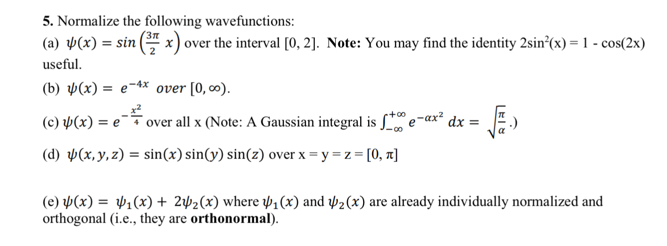 Solved Normalize the following | Chegg.com