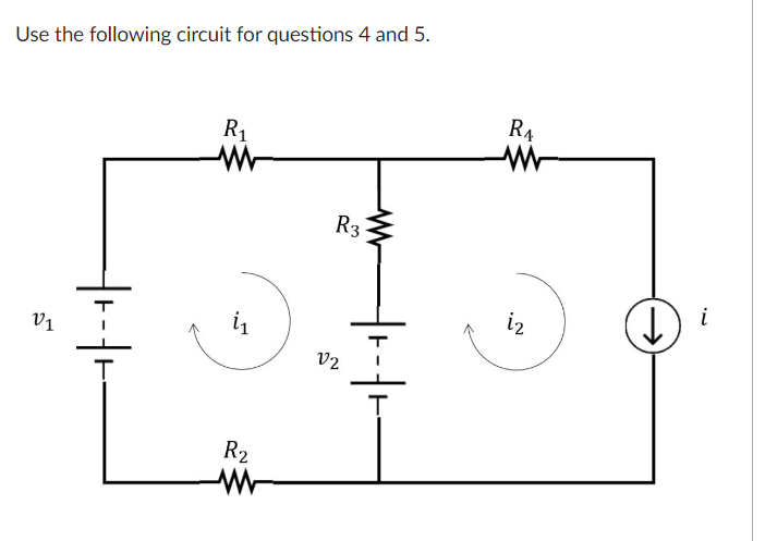 Solved Use the following circuit for questions 4 ﻿and 5. | Chegg.com