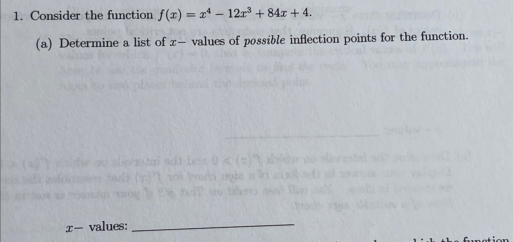 Solved Consider the function f(x)=x4-12x3+84x+4.(a) | Chegg.com