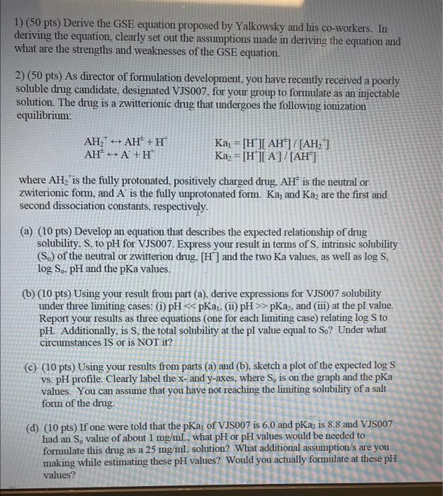 1) (50 pts) Derive the GSE equation proposed by | Chegg.com