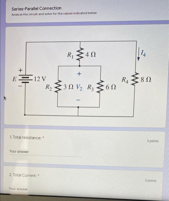 Solved Series-Parallel Connection Analyze the circuit and | Chegg.com