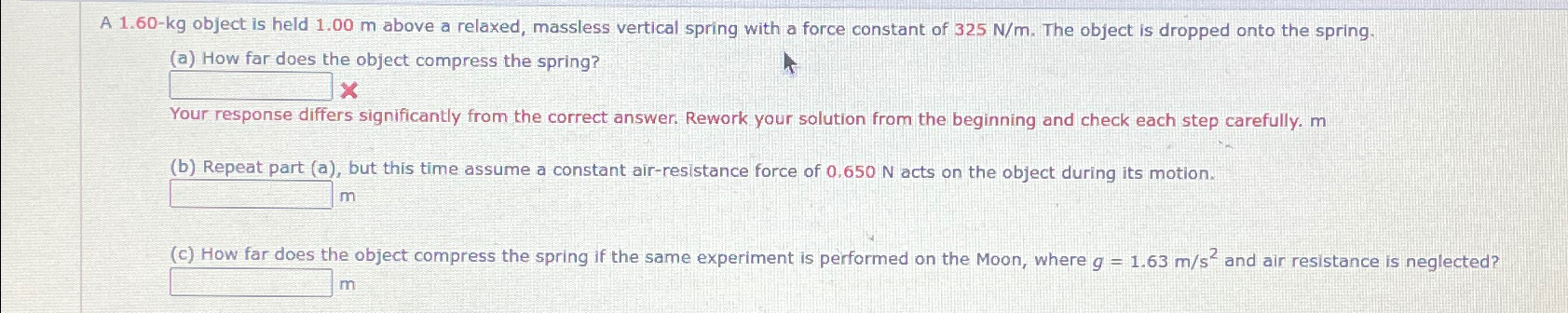 A 1.60-kg object is held 1.00m ﻿above a relaxed, | Chegg.com