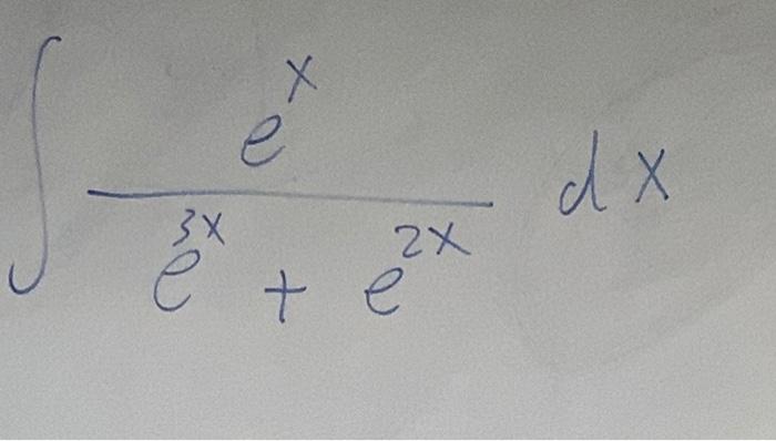 Solved x to e dx 3x x + 2x + t e | Chegg.com