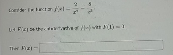 Solved Consider the function f(x)=2x2-8x5.Let F(x) ﻿be the | Chegg.com